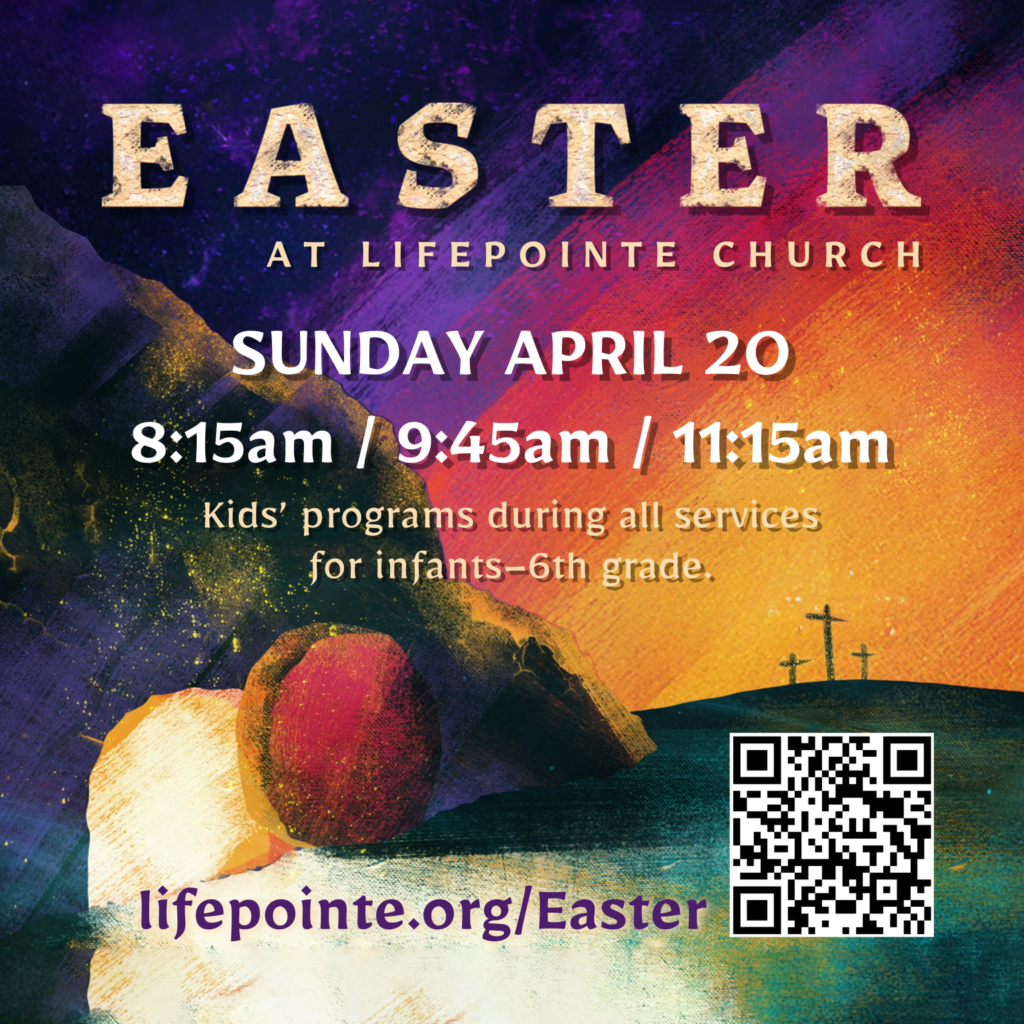 Easter 2025 - Lifepointe Christian Church